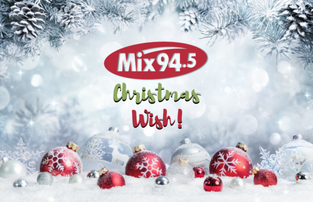 MIX 94.5 Christmas Wish | Mix 94.5 WLRW